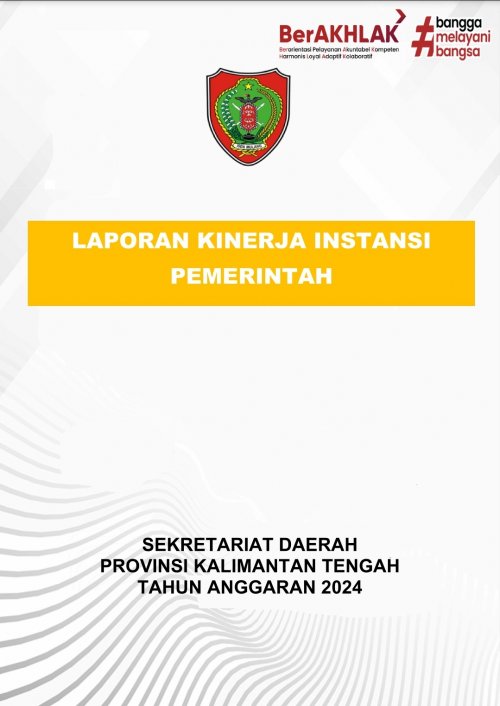 Setda Prov Kalteng - LKIP Sekretariat Daerah Provinsi Kalimantan Tengah ...